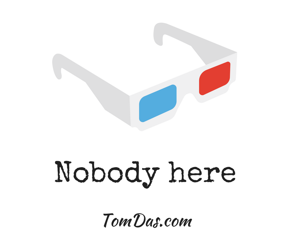 Nobody here | Tom Das